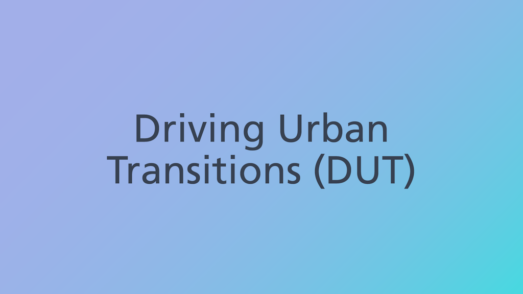 Die Partnerschaft Driving Urban Transitions (DUT) will sich den ...